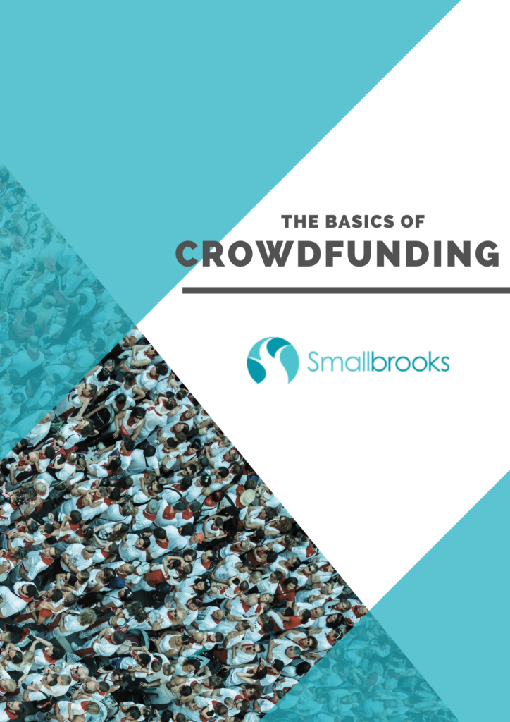 The Basics of Crowdfunding - Smallbrooks